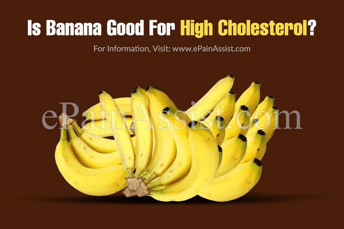 Are bananas good for cholesterol?