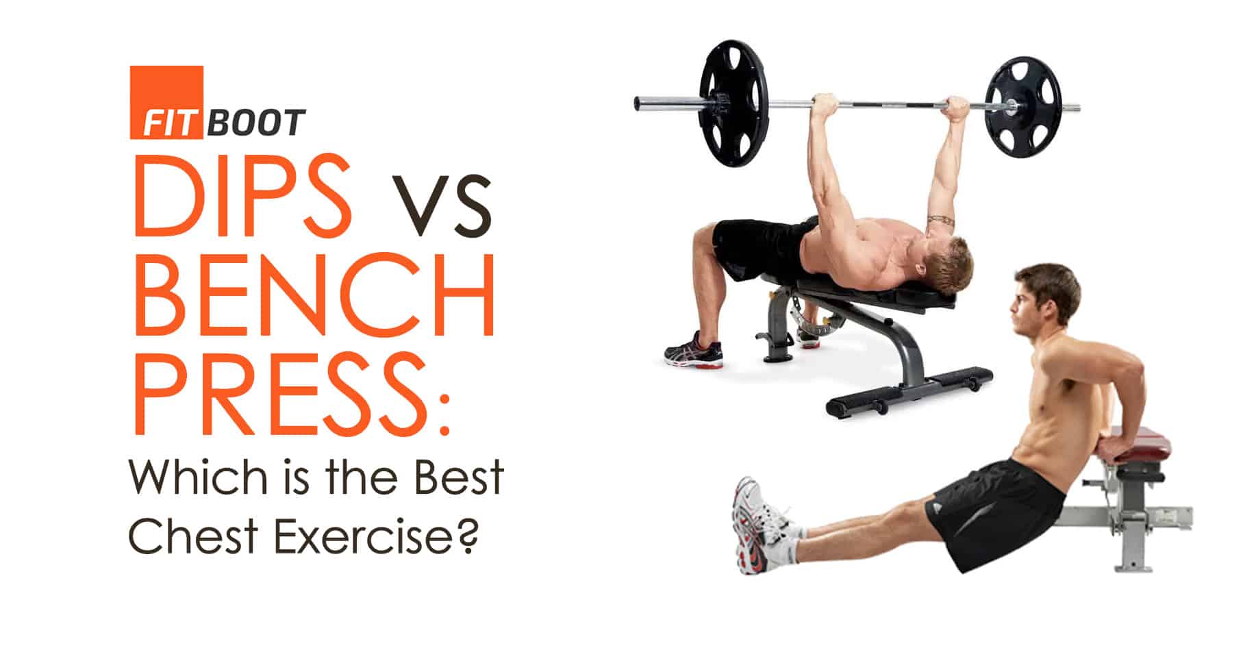 Are dips better than bench press for chest?