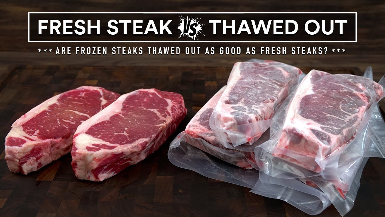 Are frozen steaks as good as fresh?