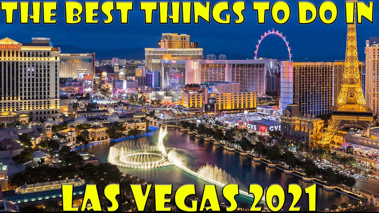 Are things open in Las Vegas 2021?