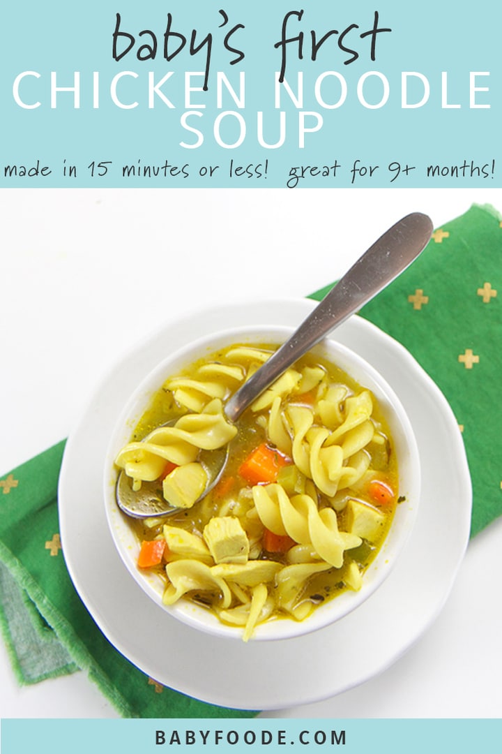 Can a 1 year old eat chicken noodle soup?