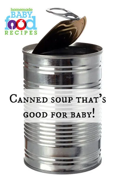 Can babies have tinned soup?