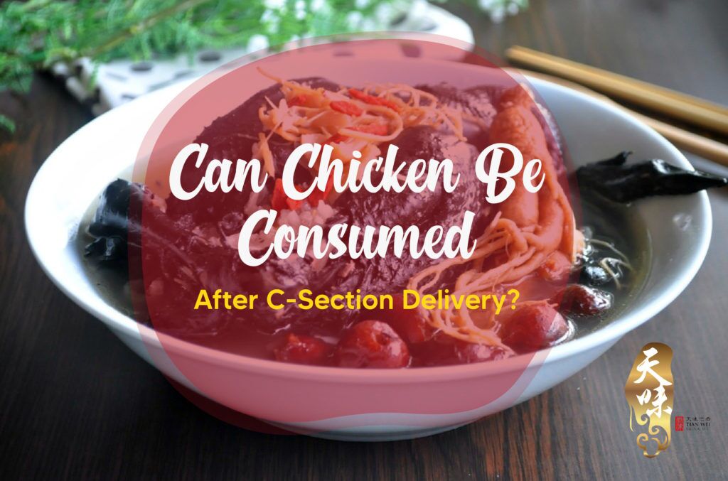 Can chicken be consumed after delivery?