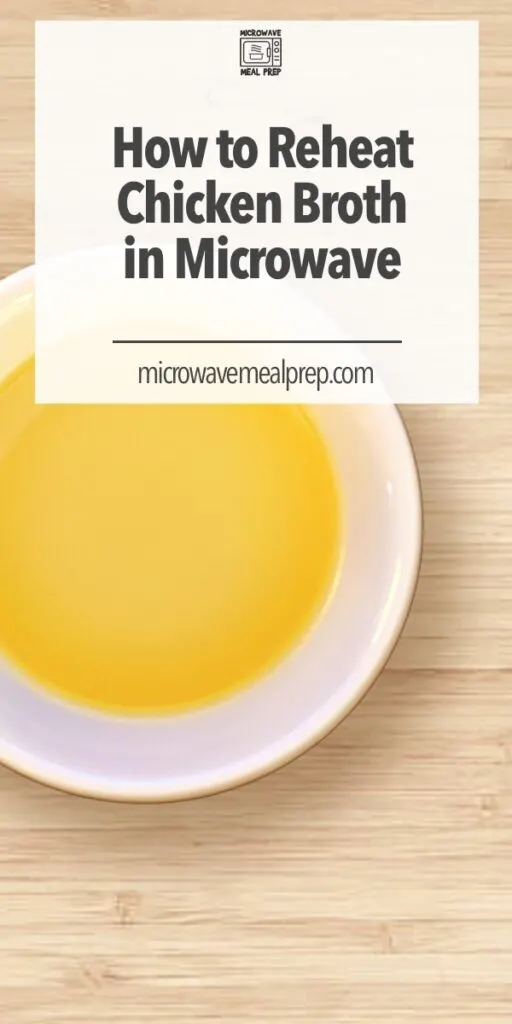 Can I heat the broth/stock in the microwave?