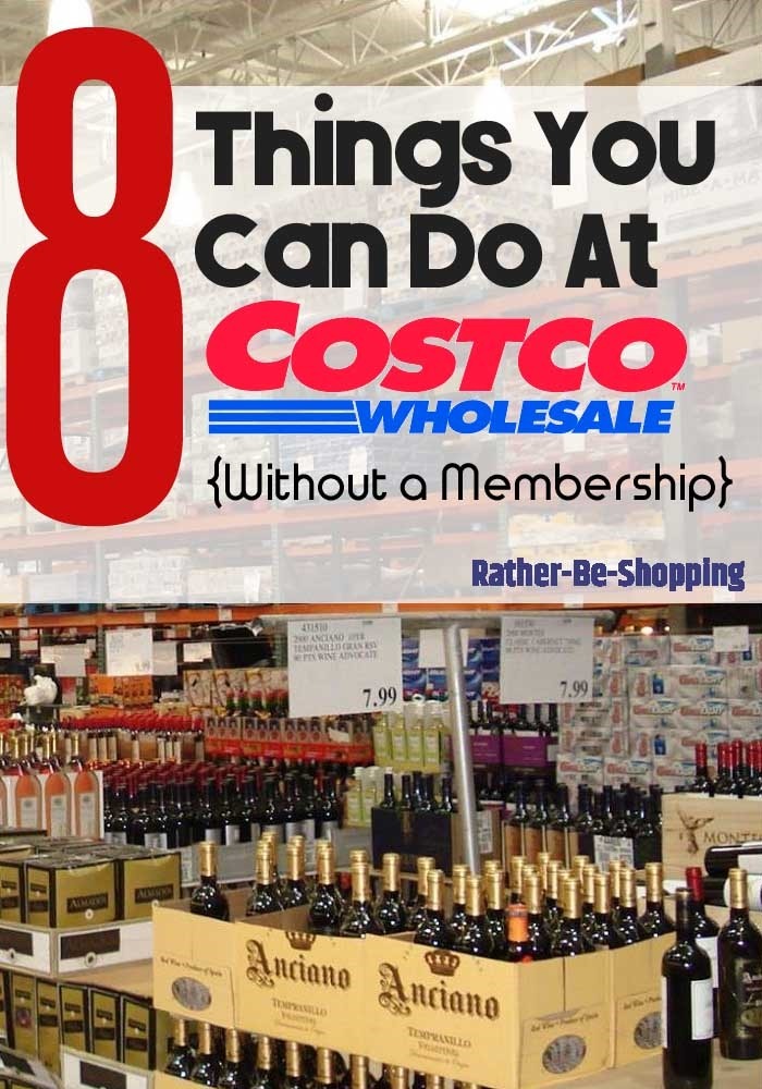 Can I look around at Costco without a membership?