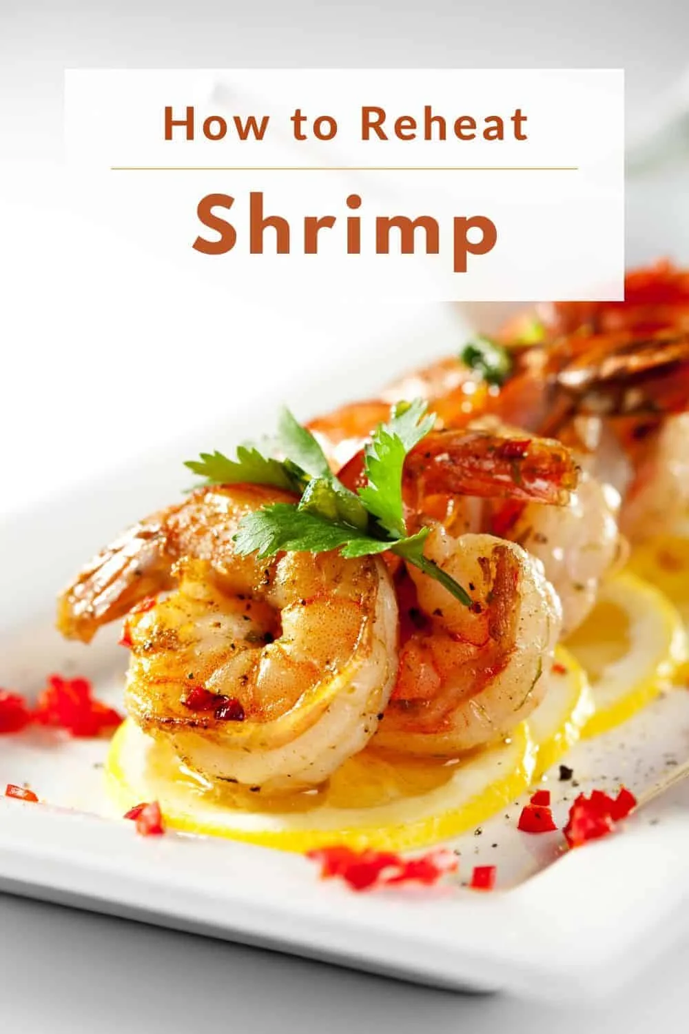 Can leftover shrimp be reheated?