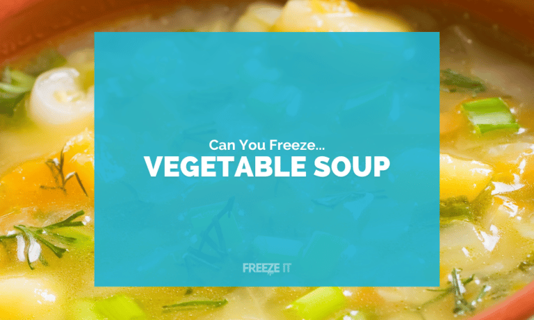 Can you defrost and refreeze vegetable soup?
