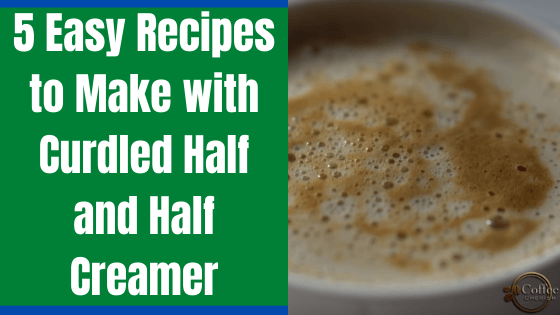 Can you eat curdled half and half?