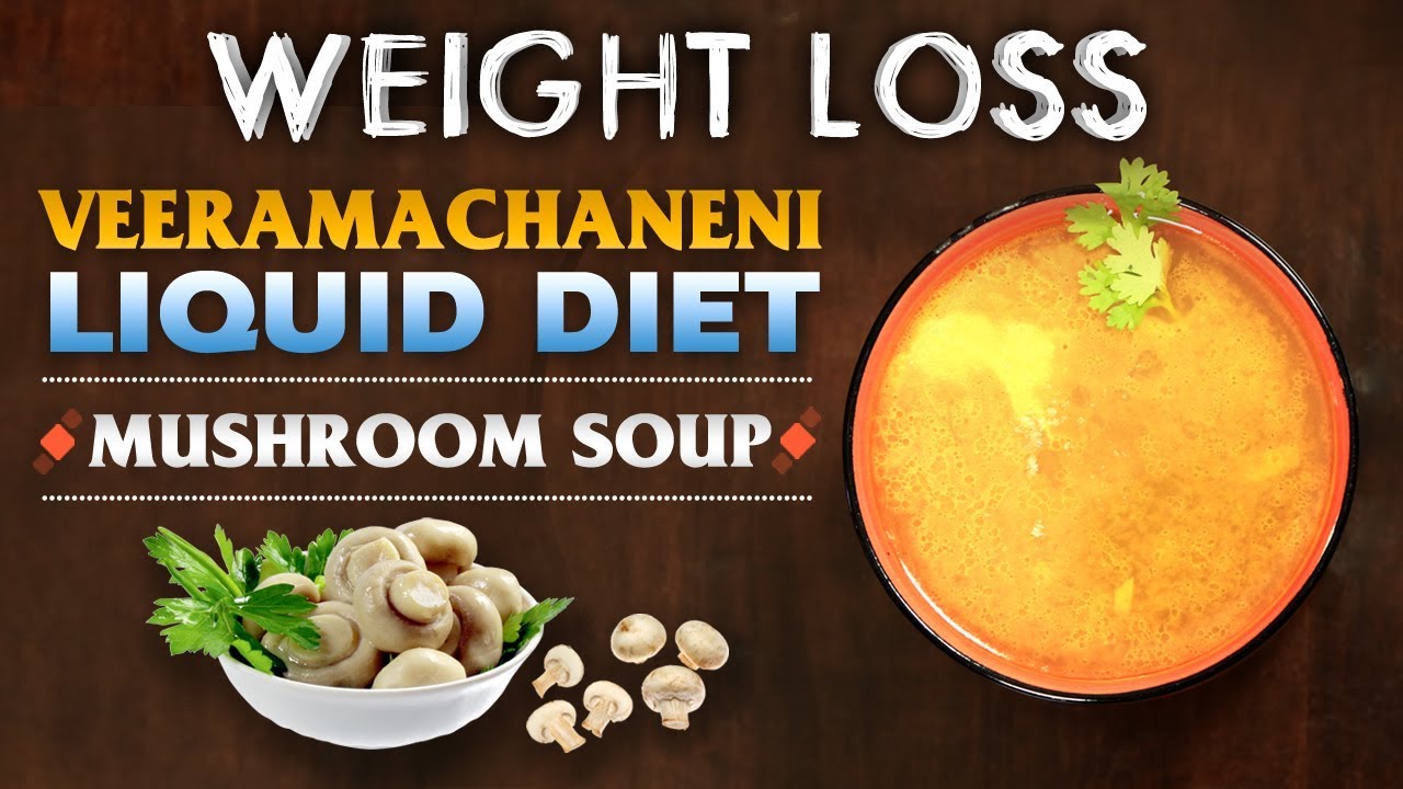 Can you eat mushroom soup on a liquid diet?