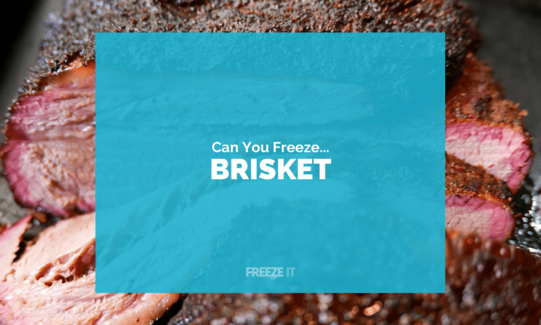 Can you freeze and thaw a brisket?