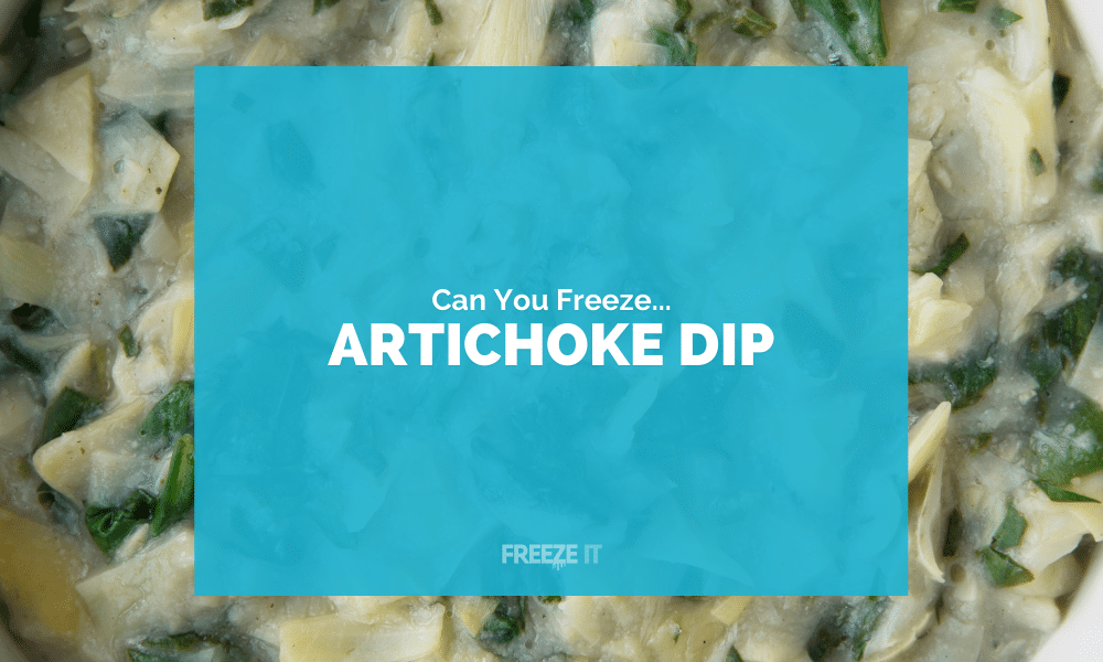 Can you freeze artichoke dip made with mayonnaise?