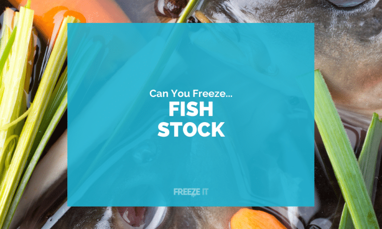 Can you freeze fish stock?