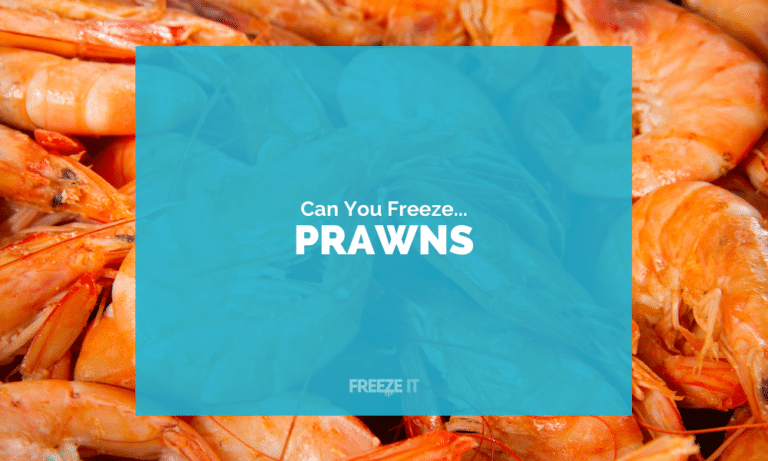 Can you freeze fresh prawns?