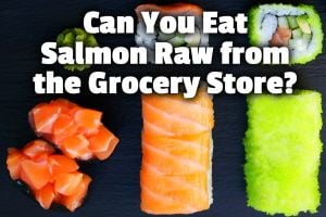 Can you get sick from eating frozen salmon?