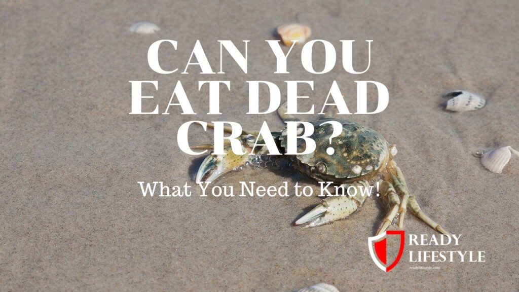 Can you get sick from eating old crab?