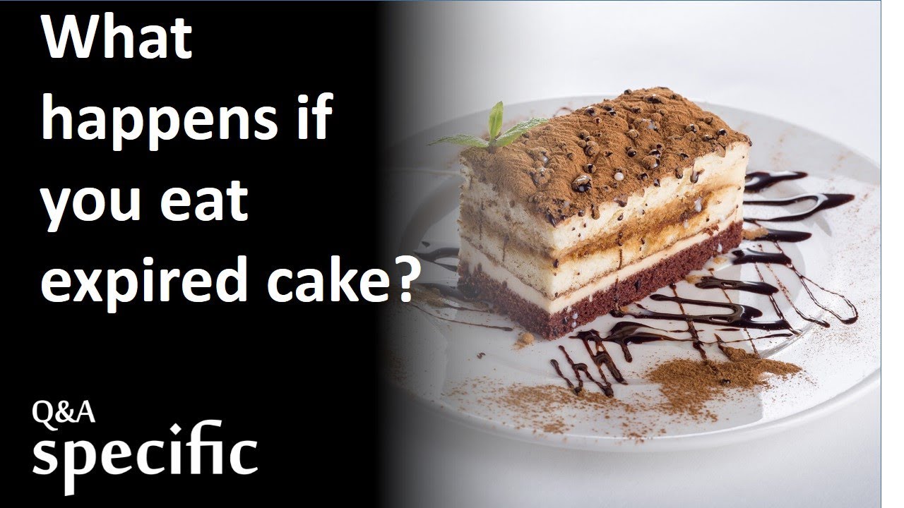 Can you get sick from expired cake?