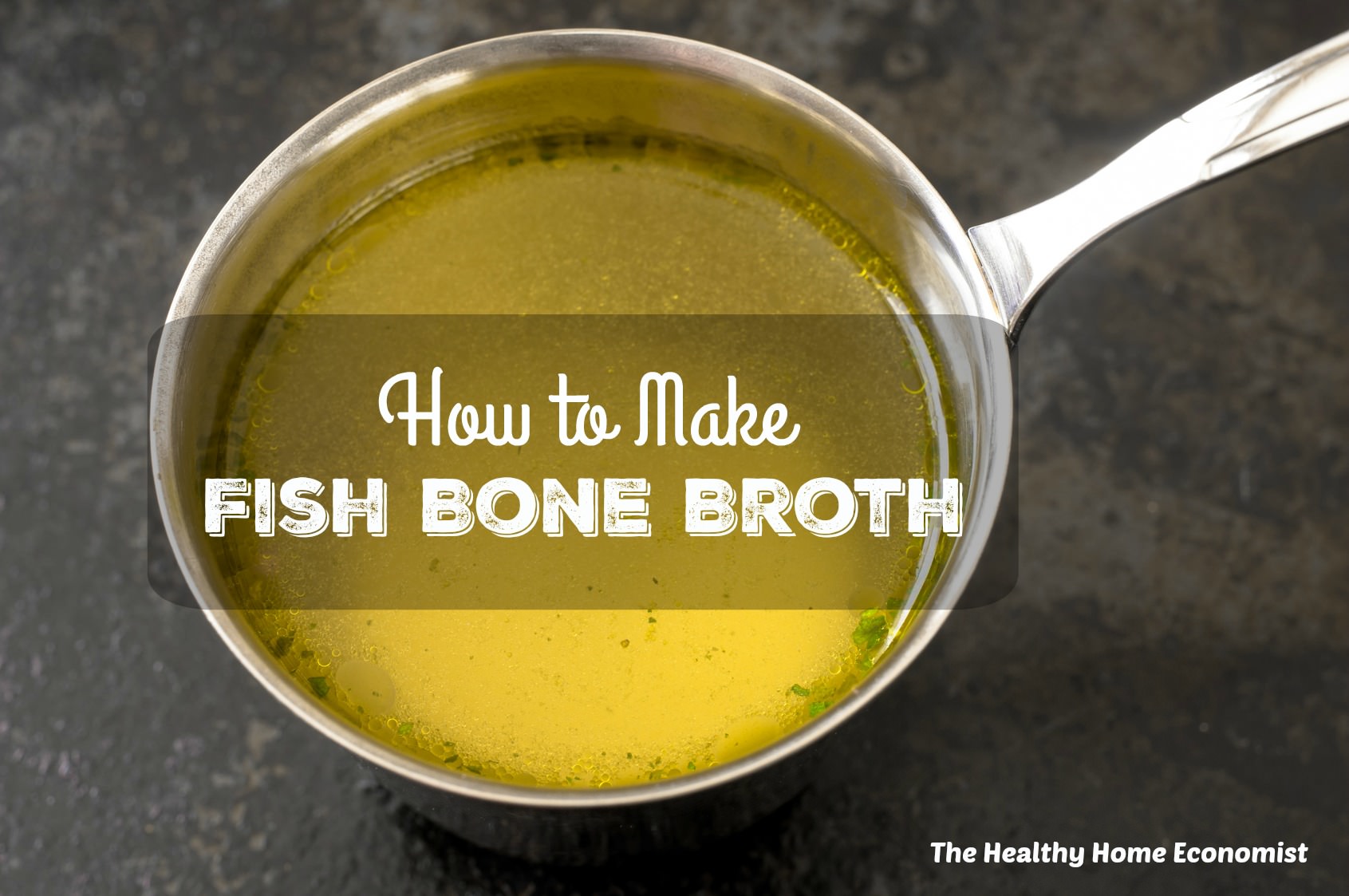 Can you make fish bone broth at home?