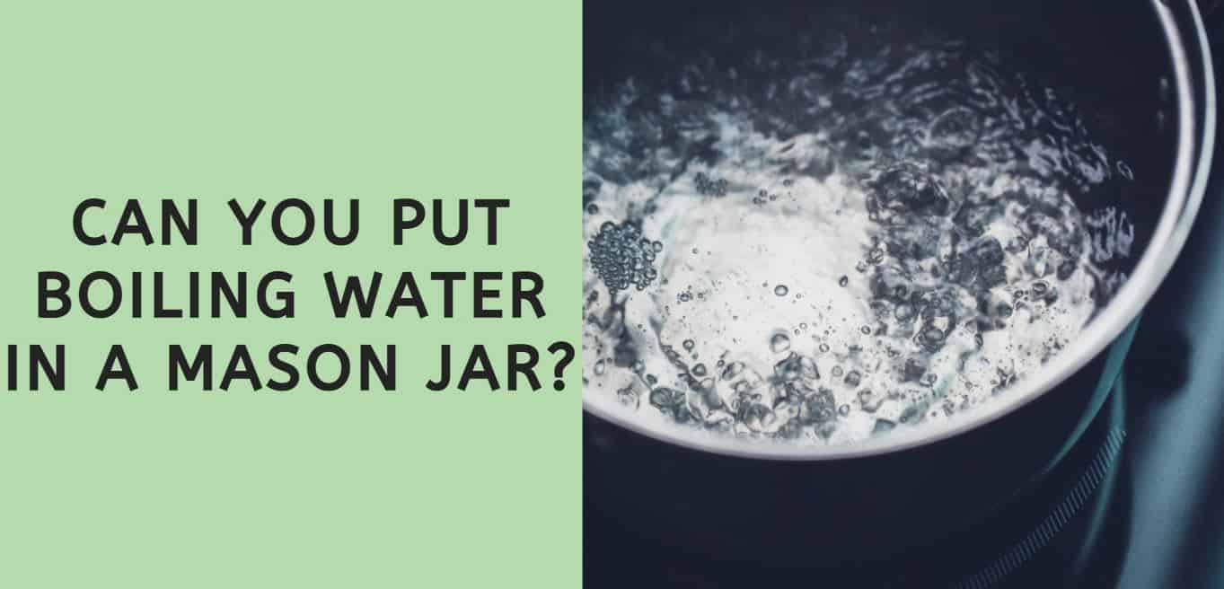 Can you put a cold jar in boiling water?