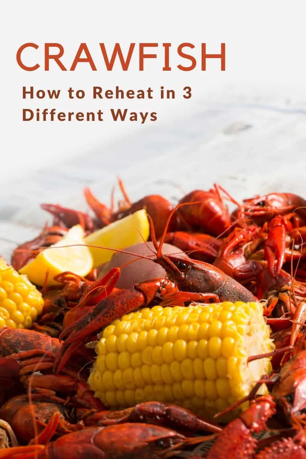 Can you reheat boiled crawfish in the microwave?