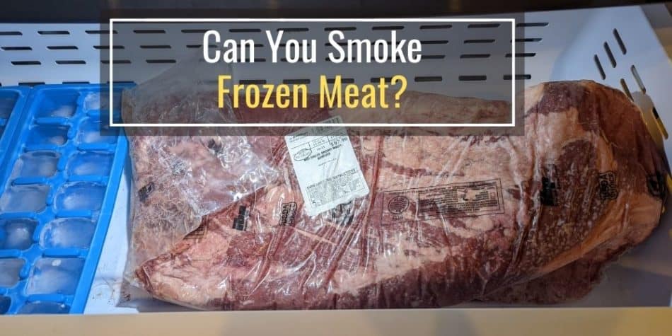 Can you smoke a brisket from frozen?