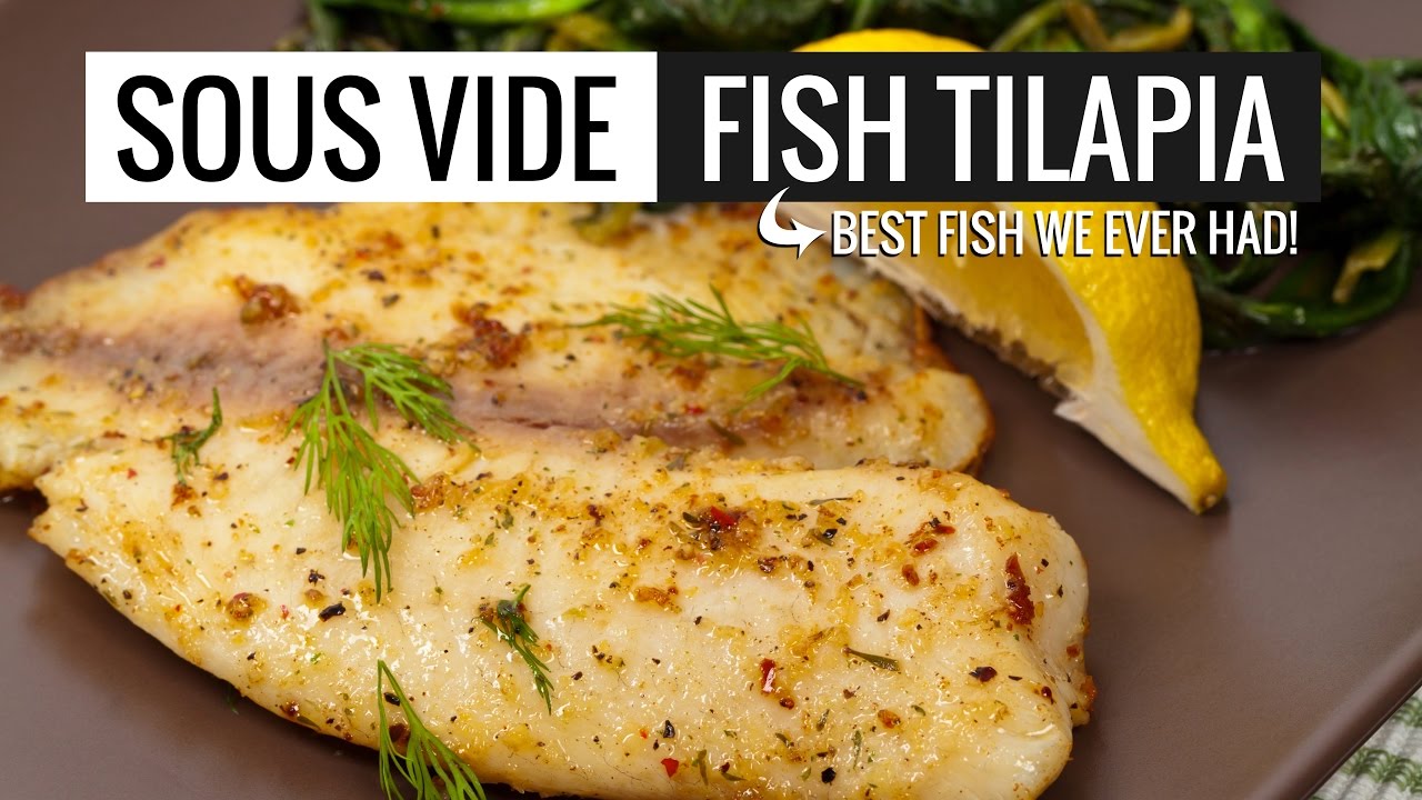 Can you sous vide tilapia?