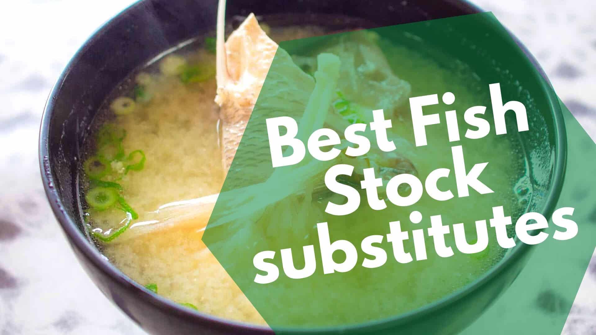 Can you substitute fish stock for seafood?