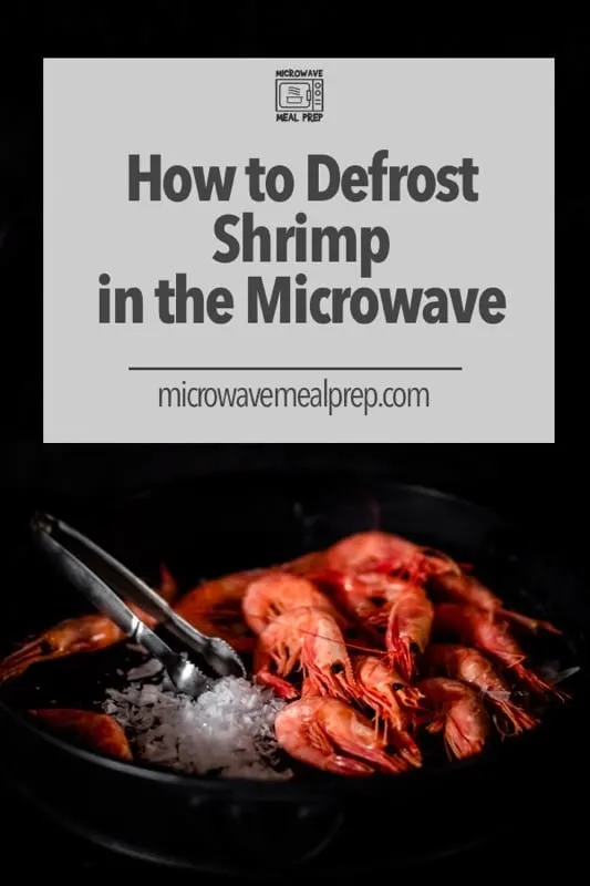 Can you thaw frozen cooked shrimp in the microwave?