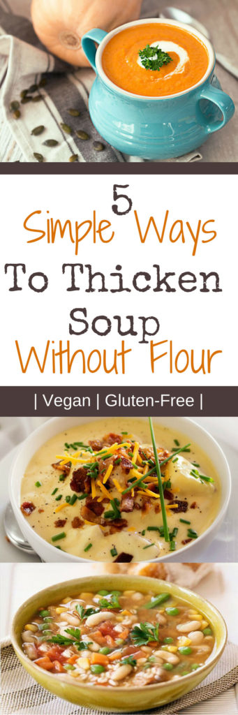Can you thicken soup without flour?