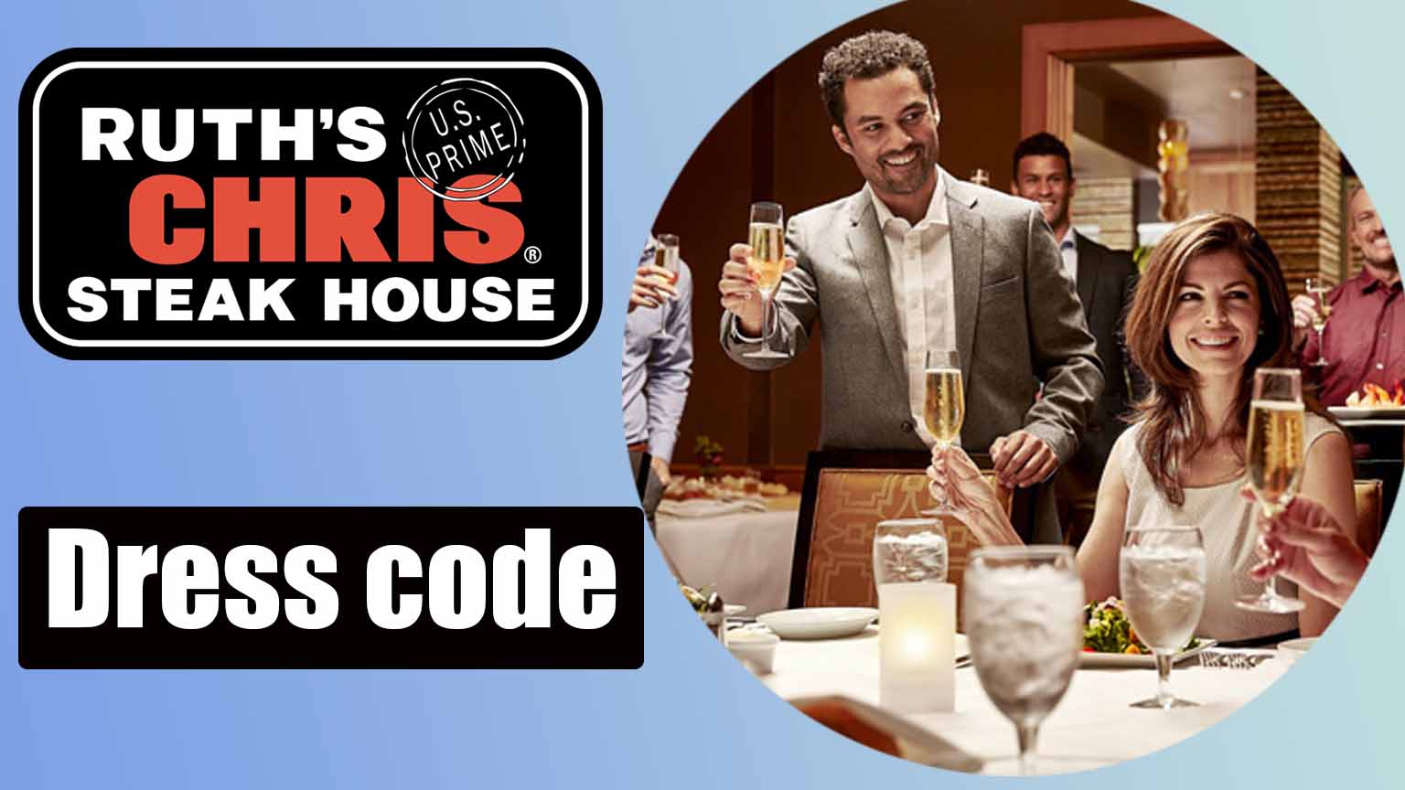 Can you wear shorts to Ruth Chris Steakhouse?