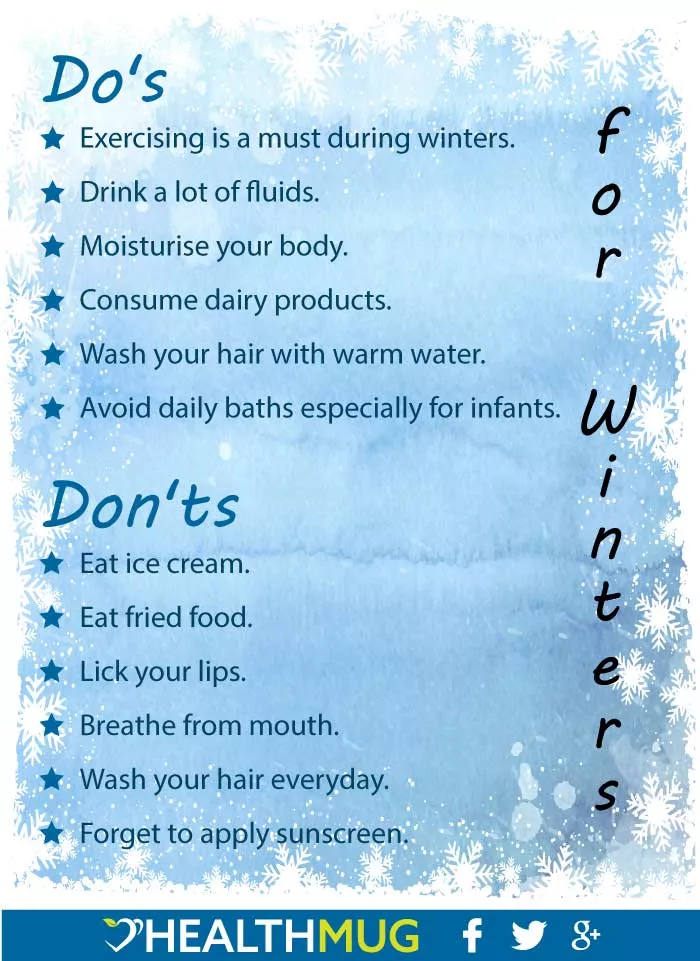 Do and don'ts during winter?