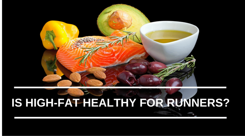 Do Runners need a high fat diet?