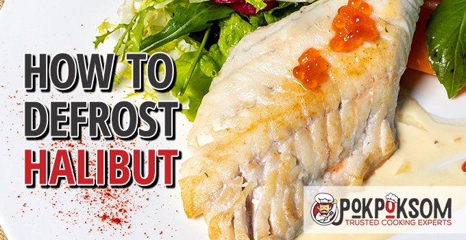 Do you have to defrost halibut before cooking?