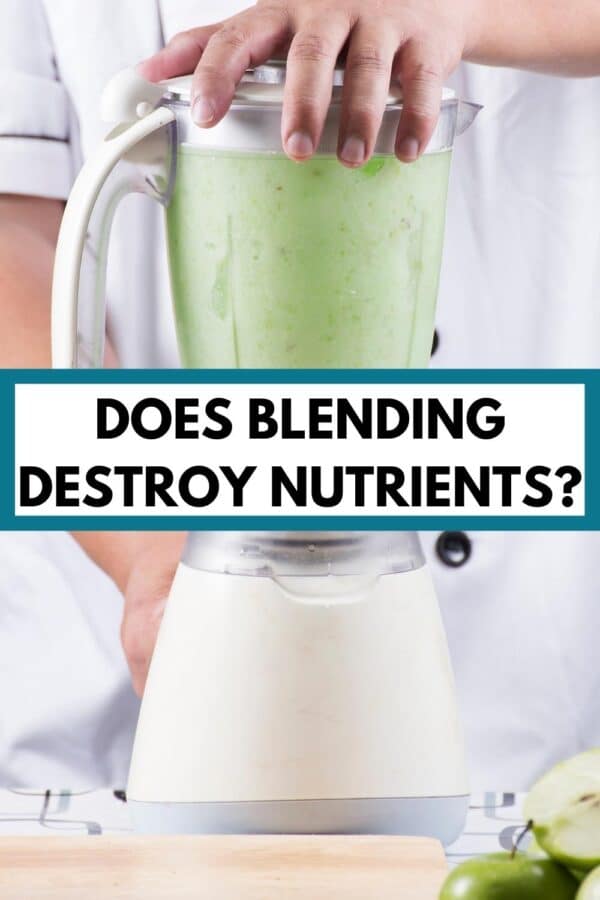 Do you lose nutrients when blending soup?