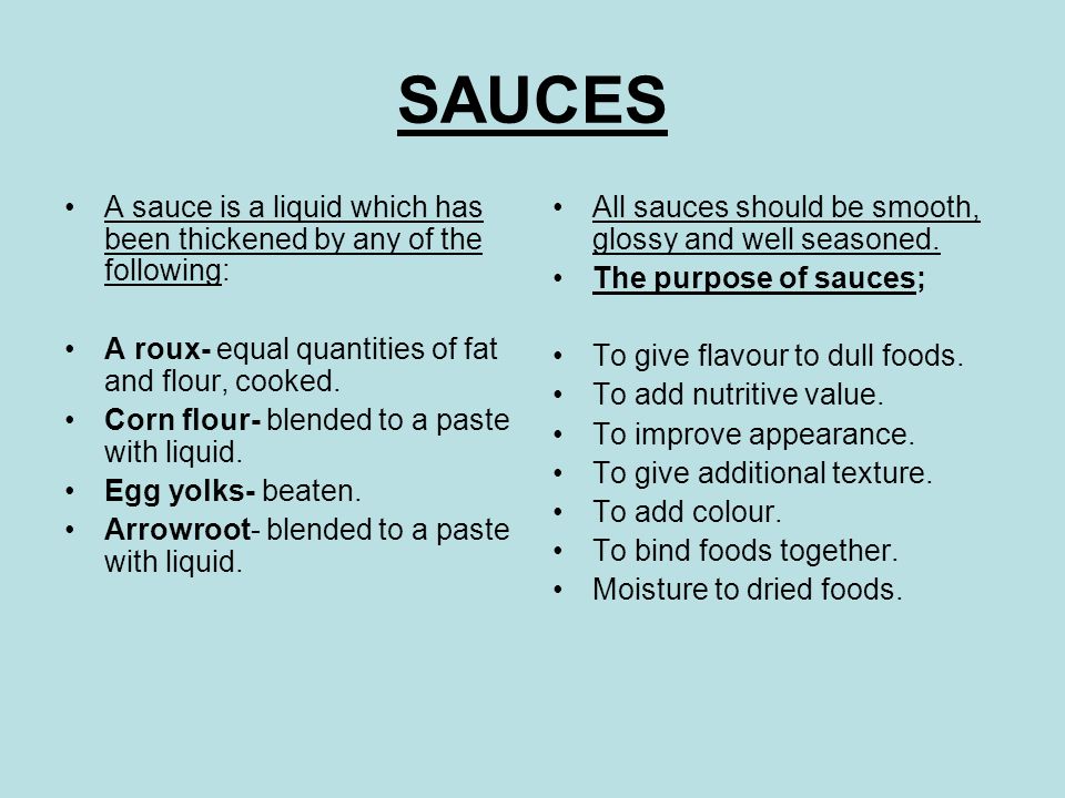 Does a sauce have to be liquid?