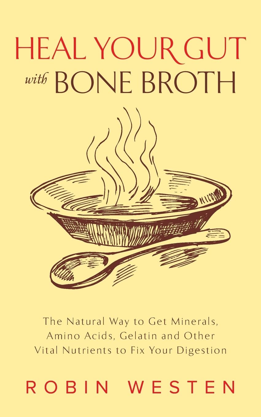Does bone broth heal your gut?