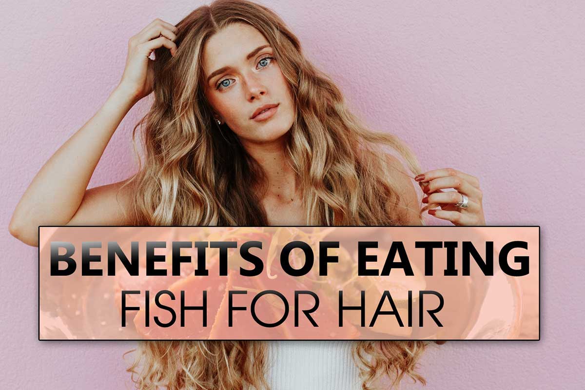 Does eating fish improve hair?