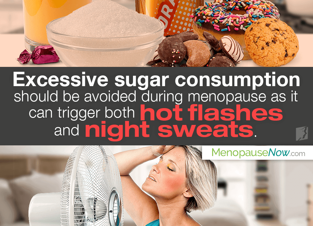 Does eating sugar make hot flashes worse?