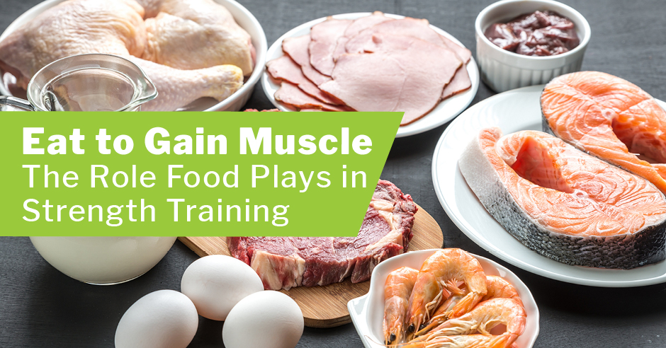 Does food make your muscles stronger?