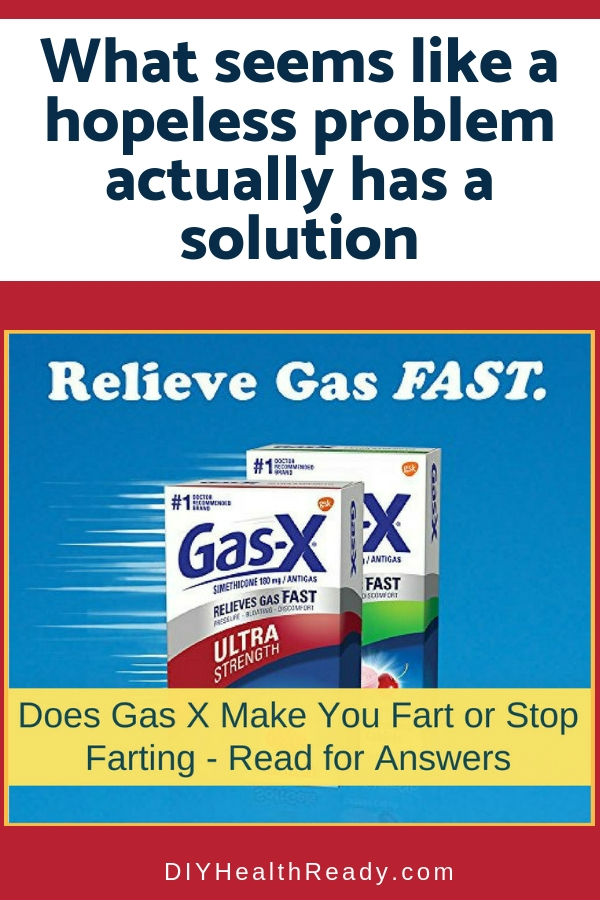 Does gas X make you fart or stop farting?