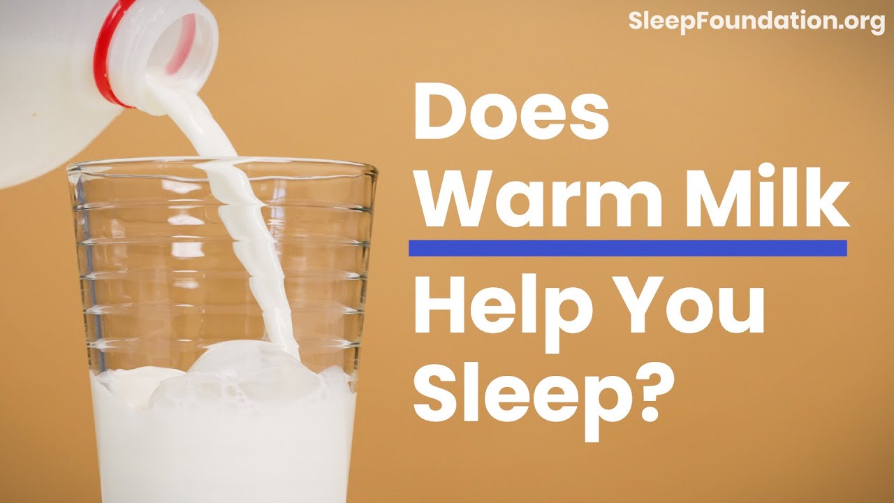 Does warm milk help you sleep at night?