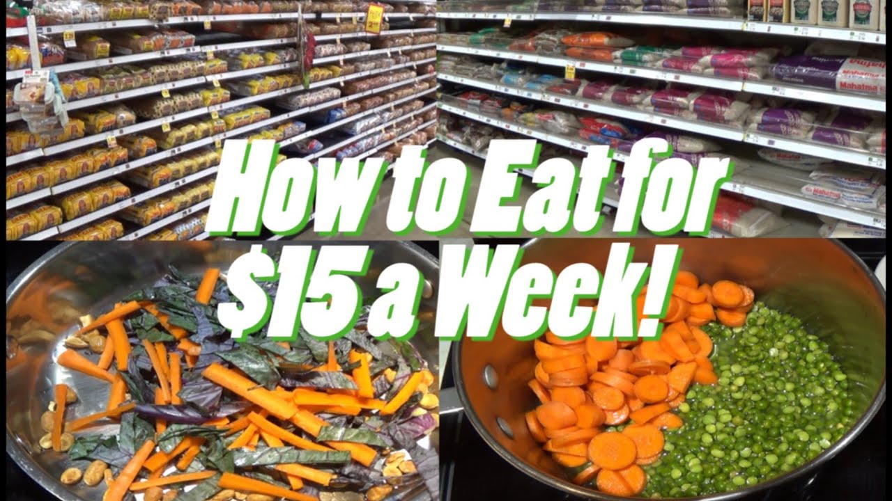 How can I eat $15 a week?