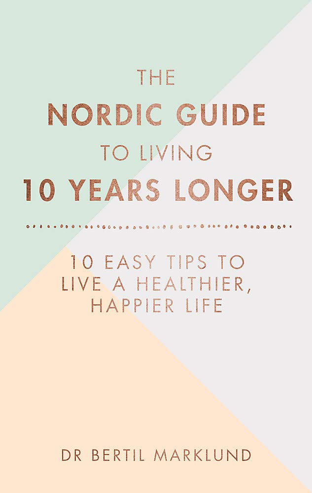 How can I live 10 years longer?