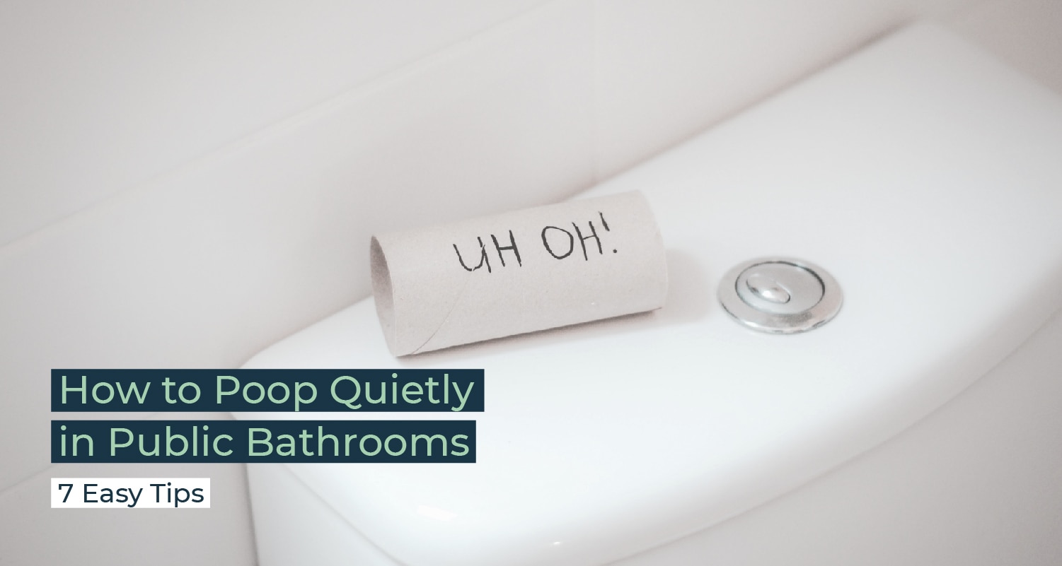 How Can I poop quietly in public?