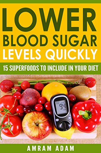 How can I quickly lower my blood sugar?