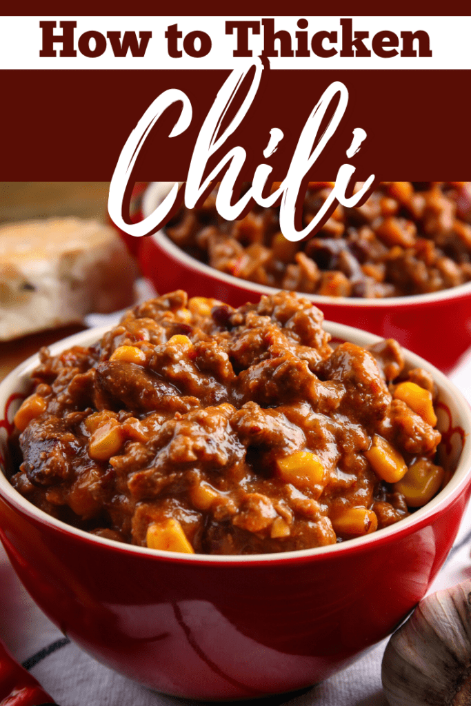 How can I thicken my chili?