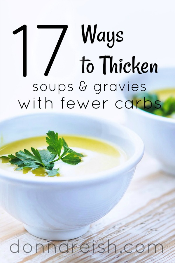 How can I thicken up a soup without adding carbs?