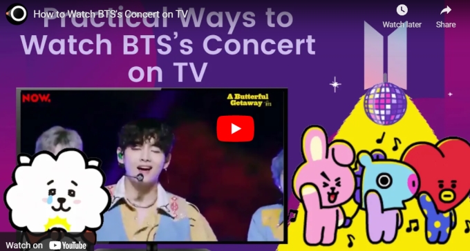 How can I watch BTS on my TV?