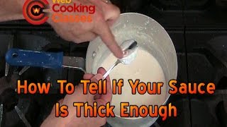 How can you tell if a sauce is thick?