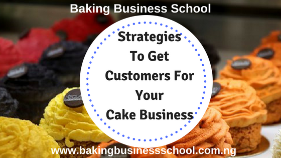 How do I get customers for my baking business?