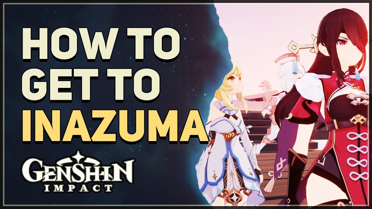 How do I get into Inazuma Genshin Impact?